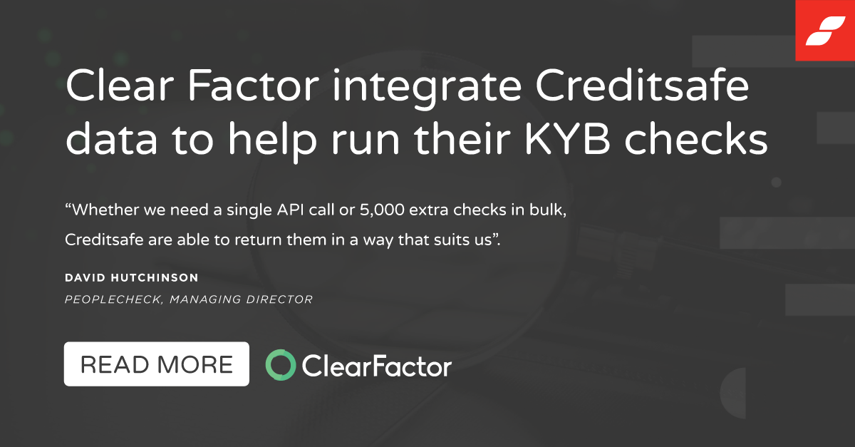 See how Clear Factor use Creditsafe to perform their KYB checks