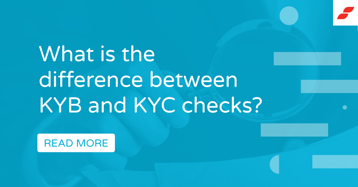 Differences Between KYB & KYC Explained! | Creditsafe